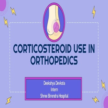 Corticosteroid use in orthopedics presentation | PDF