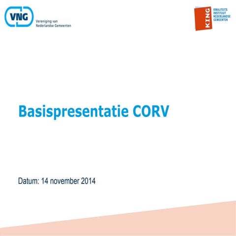 Corv basispresentatie-congres-nov2014 | PPT