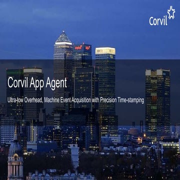 Corvil App Agent | PPTX