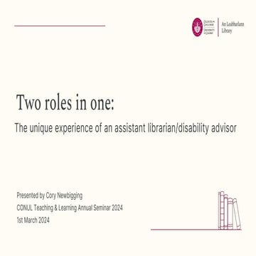 Cory Newbigging - CONUL T&L Annual Seminar 2024.pptx