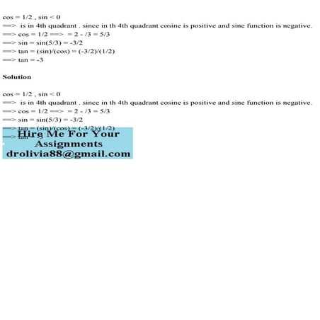 cos = 12 , sin 0== is in 4th quadrant . since in th 4th quadr.pdf