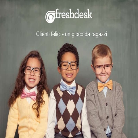 Cosa è Freshdesk | PPTX | Technology & Computing