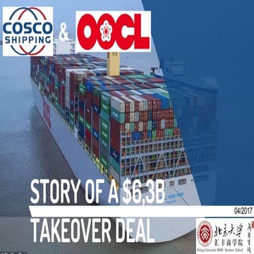 M&A: COSCO + OOCL (2017) | PPTX