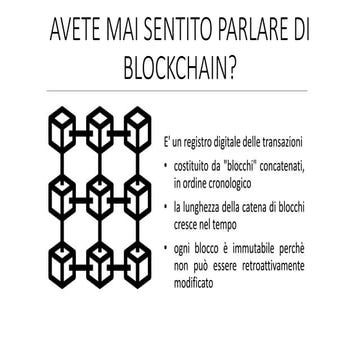 COS’E’ LA BLOCKCHAIN.pptx | Currencies | Economy