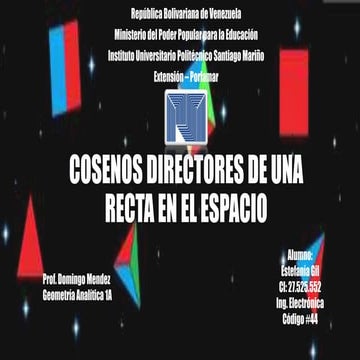Cosenos directores de una recta en el espacio | PPTX