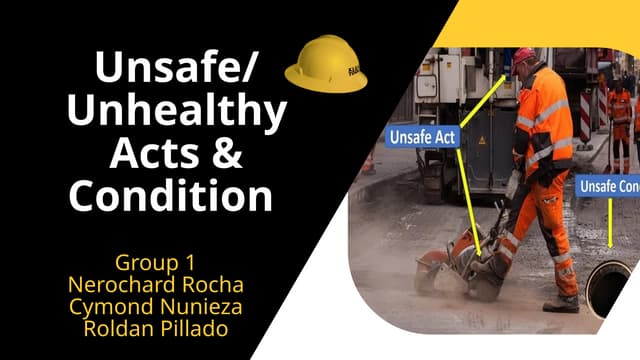 Unsafe Act and Unsafe condition | PPT