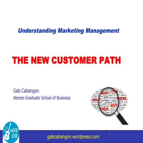 Chapter V: The New Customer Path (DigiMa Presentation by Gab Cabangon ...