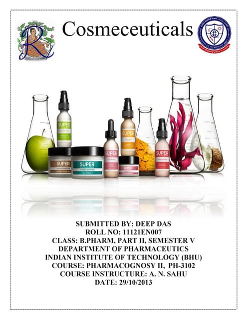 Cosmeceuticals ppt | PPTX