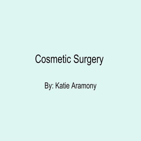 Cosmetic surgery | PPT