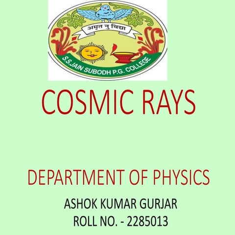 COSMIC RAYS 1.pptx