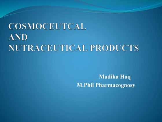 Cosmeceutical | PPTX
