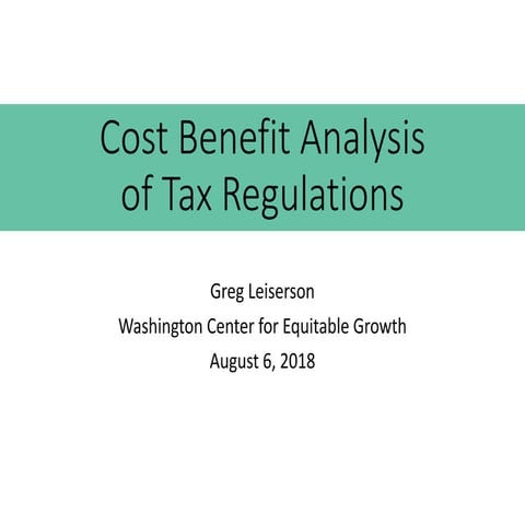 Cost benefit analysis-tax-regs-aug-6 | PPT