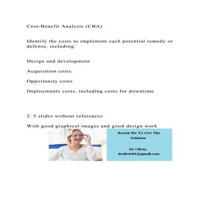 Cost-Benefit Analysis (CBA)Identify the costs to implement eac.docx