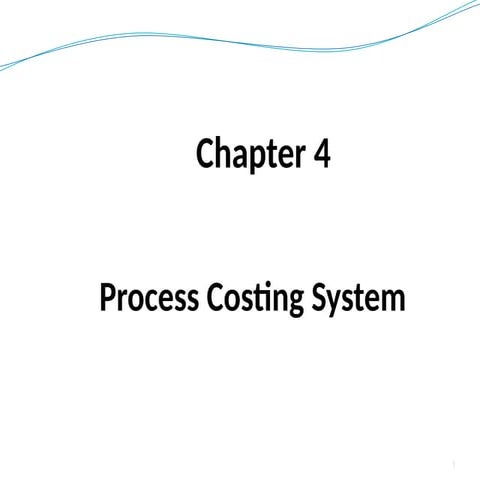 CH-4 PROCESS COSTING METHOD OR BATCH OR CONTRACTIG COSTING METHOD | PPT