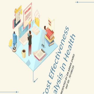 Cost effectiveness analysis in health care by Abrar.pptx