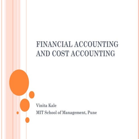 Cost accounting and financial acconting | PPT