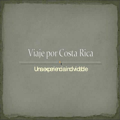 Viaje por Costa Rica | PPT