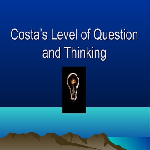 Costas level-of-question-and-thinking-1 | PPT