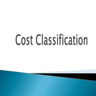 Cost Classification in Management Accountingx | PPT
