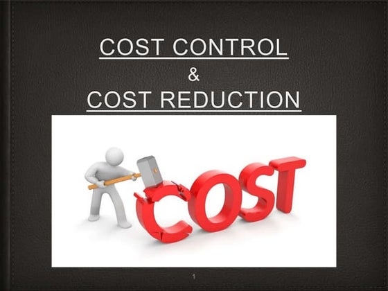 Cost control and reduction | PPT