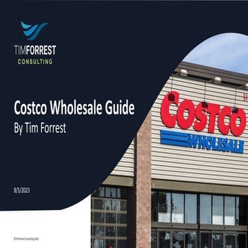 Unlock the Secrets to Conquering Costco Wholesale with Tim Forrest | PDF