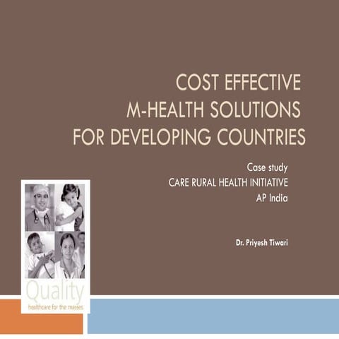 Cost Effective MHealth Solutions for Developing Countries | PPT