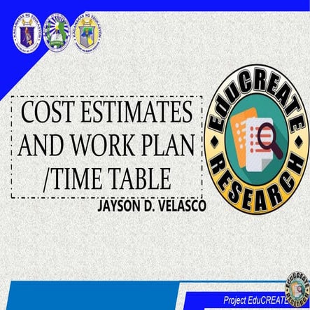 cost estimates and workplan.pptx