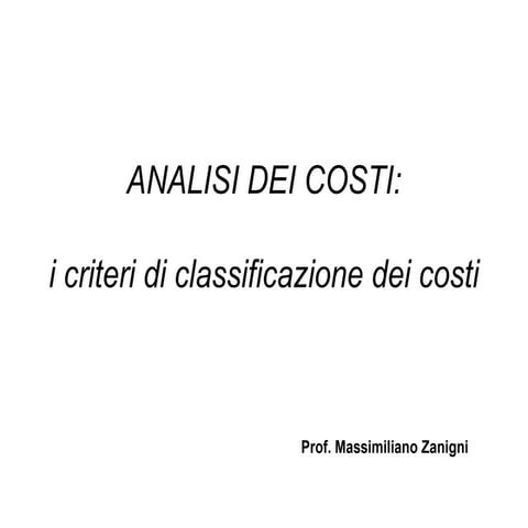 Costi Analisi Introduzione Lezione 3 Ppt