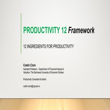 Productivity 12 Framework: 12 ingredients for productivity | PPT