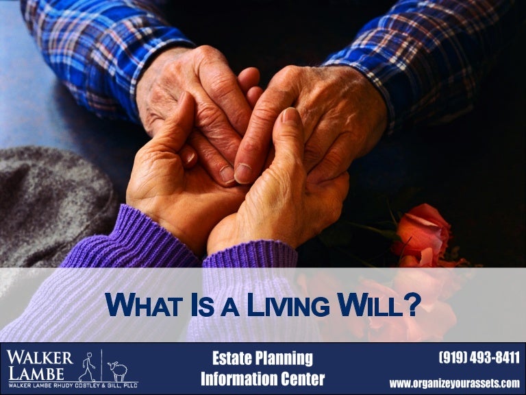 What Is A Living Will?