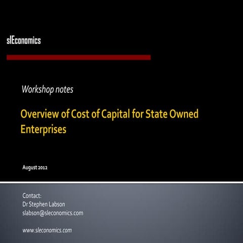 Cost of Capital for State Owned Enterprises Stephen Labson slEconomics ...