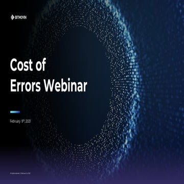 Webinar Slides: Cost of Errors on VoD Services | PPT