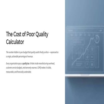 The Cost of Poor Quality Calculator: The Number Hidden in Your Budget ...