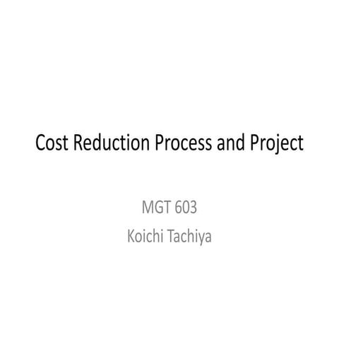 Cost reduction process and projects | PPTX