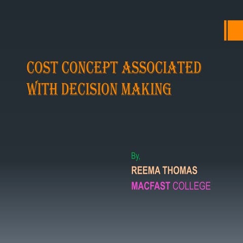 Costs decisionmaking | PPTX