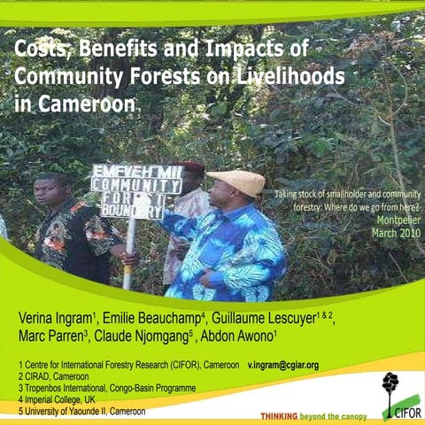 Costs, benefits and impacts of community forests on livelihoods in ...