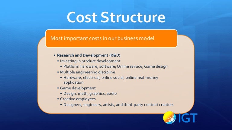 Cost Structure Cost Structure