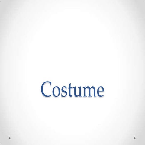 Costume | PPT