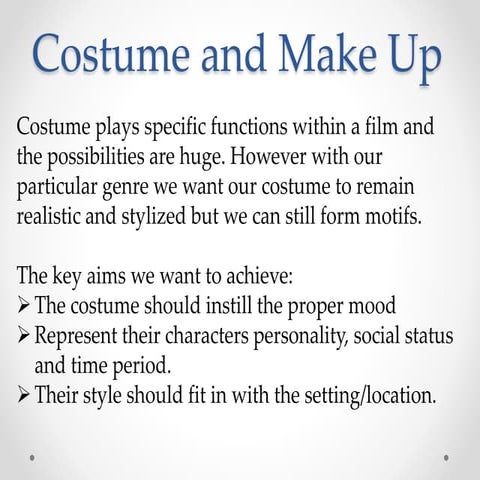 Make up, costume and props | PPTX