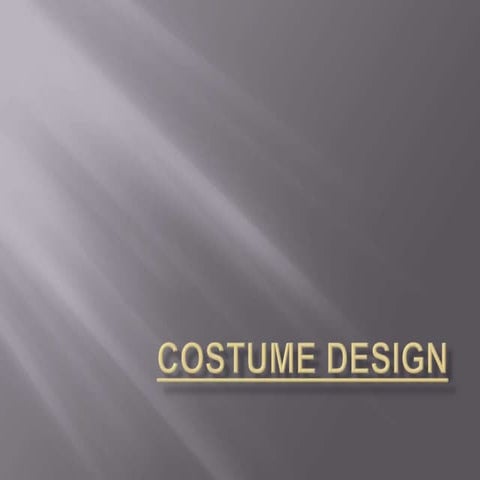 Costume Design | PPT