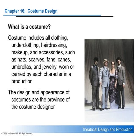 Designing costumes and character looks for the theatre | PPT