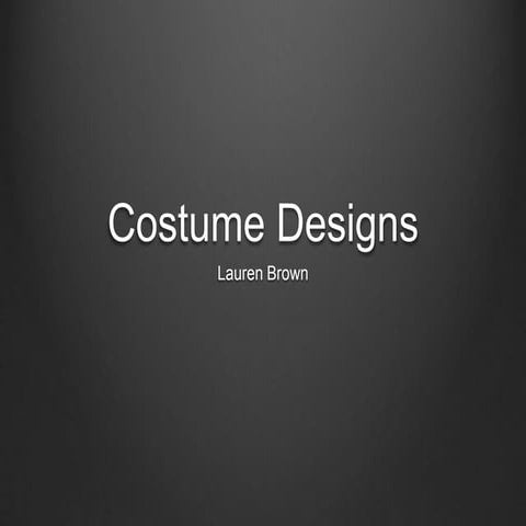 Costume designs | PPTX