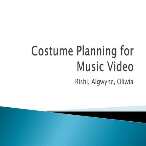 Costume planning for music video | PPT