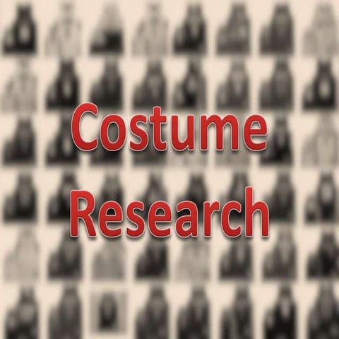 Costume research 2 | PPTX