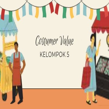 Kelompok 5 tentang Costumer Value.pptx