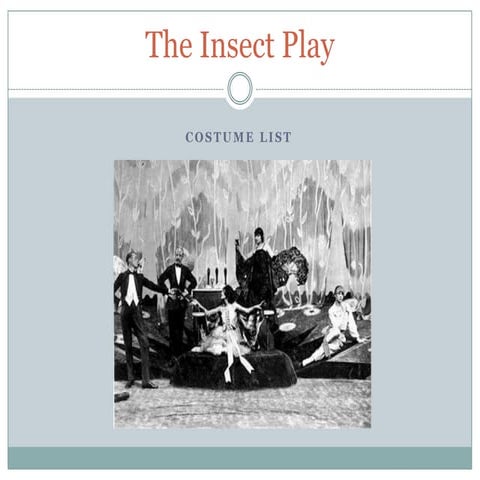The Insect Play Costumes | PPT