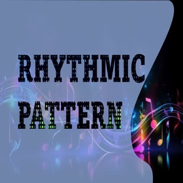 COT Music 6- Quarter 1-Rhythmic Pattern.ppt