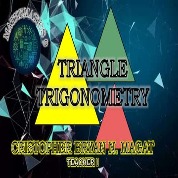 Triangle trigonometry mathenatics 9 third quarter | PPTX | Education