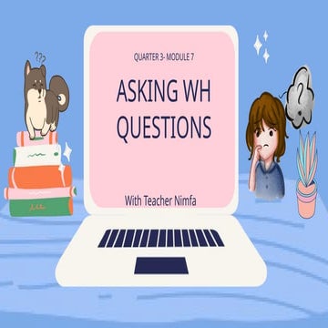 asking WH questions for classroom observation.pptx
