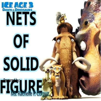GRADE 6 NETS OF SOLID FIGURES, DEFINITION, AND REAL-LIFE EXAMPLES | PPTX